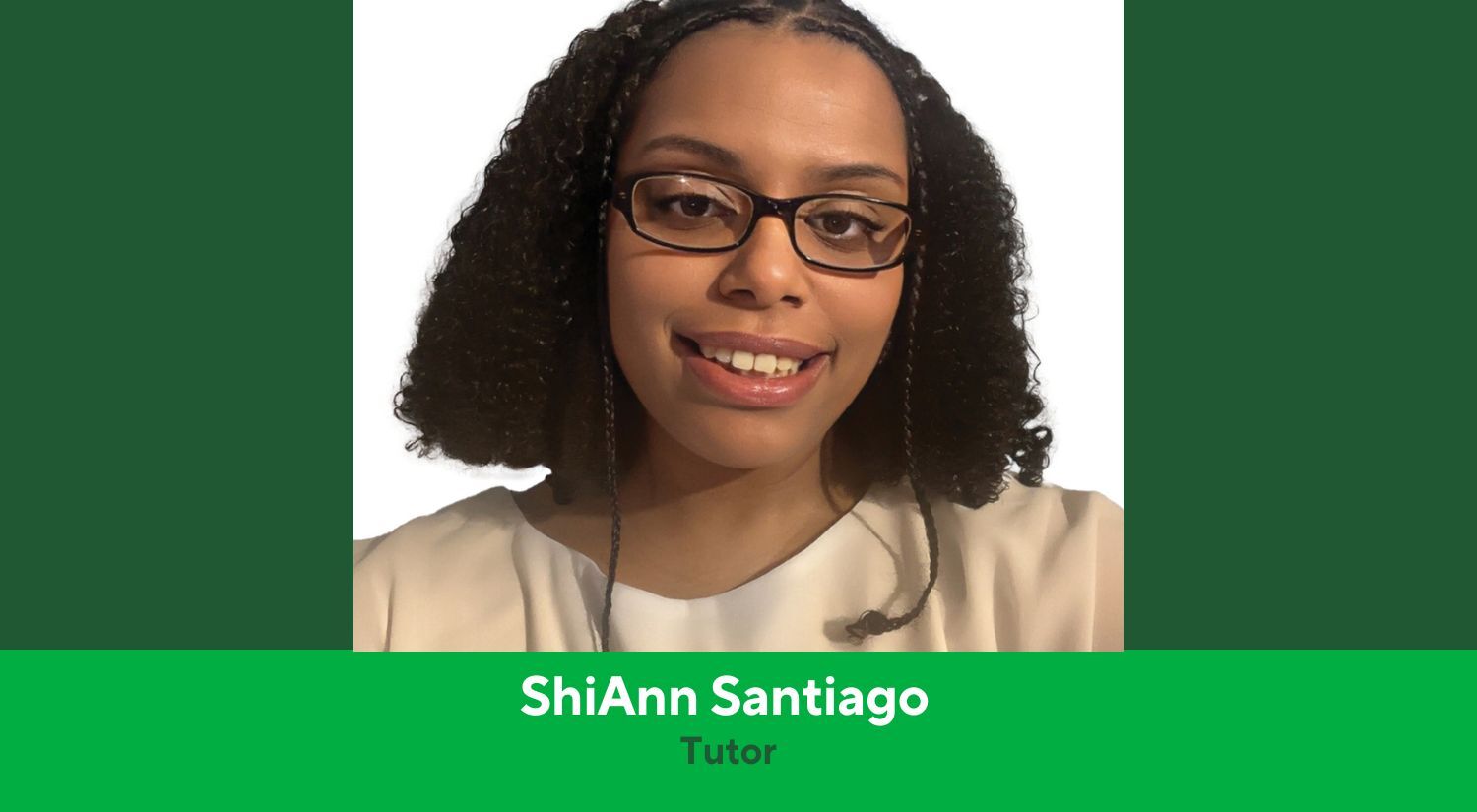 Tutor Story: ShiAnn Santiago